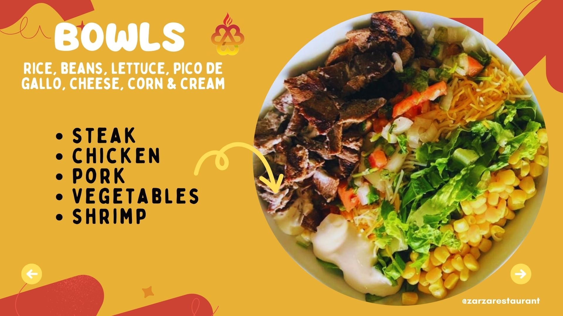 BOWLS – Zarza Latin Restaurant